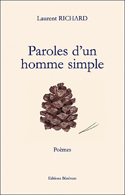 Paroles d'un homme simple - broché - Laurent Richard - Achat Livre | fnac