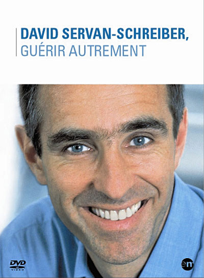 Guérir autrement - David Servan Schreiber - DVD Zone 2 - Achat & prix ... Guérir autrement - David Servan Schreiber - DVD Zone 2 - Achat & prix ...