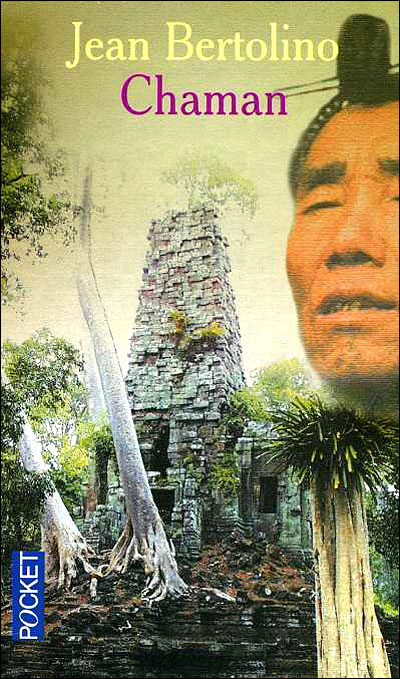 Chaman - Poche - Jean Bertolino - Achat Livre | fnac