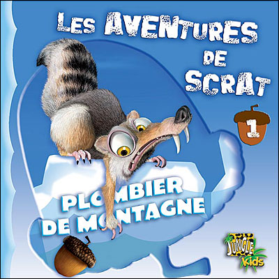 Les aventures de Scrat - Tome 1 Tome 1 - Les aventures de scrat ...