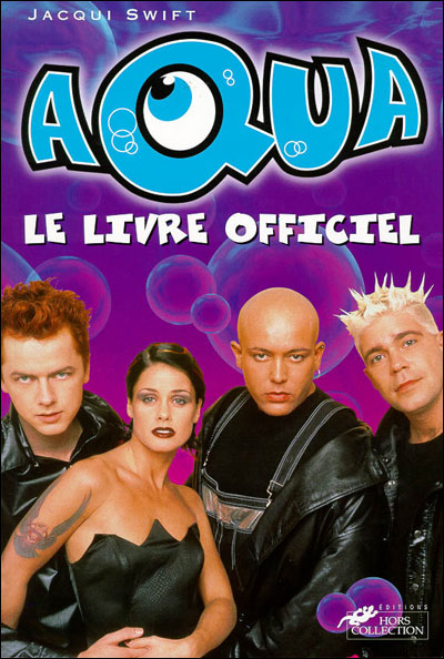 Aqua le livre officiel - broché - J. Swift - Achat Livre | fnac