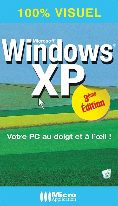 Windows XP Votre Pc au doigt et à l'oeil ! - broché - Frédéric Ploton ...