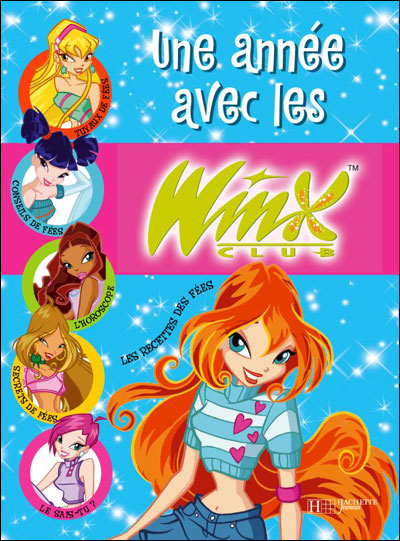 Winx Club - Une année avec les Winx - Collectif - broché - Achat Livre ...