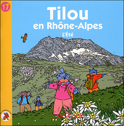 Tilou en Rhônes-Alpes L'été - broché - Christine Theillier - Achat ...