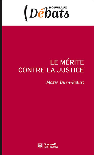 Le merite contre la justice - broché - DURU/BELLAT M - Achat Livre | fnac