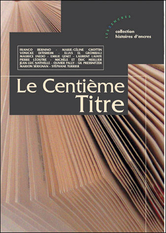 Le centième titre - relié - Collectif - Achat Livre | fnac