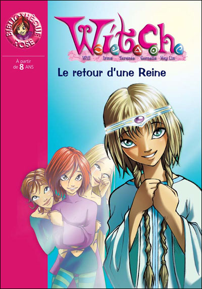 Witch - Tome 12 - Le retour d'une reine - Walt Disney - broché - Achat Livre | fnac