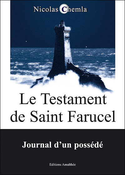 Le Testament de Saint Farucel - broché - Nicolas Chemla - Achat Livre ...