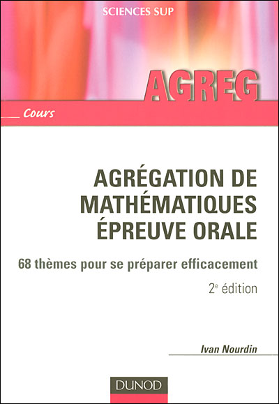 Agrégation de mathématiques pour s - broché - Ivan Nourdin, Livre tous ...