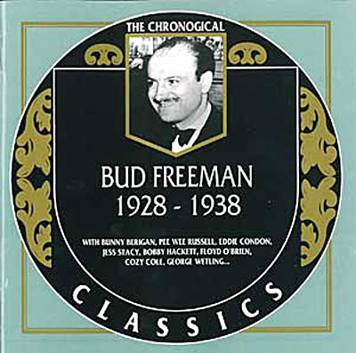 Bud Freeman 1928-1939 - Bud Freeman - CD album - Achat & prix | fnac