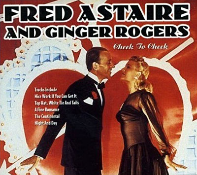 Cheek to cheek - Fred Astaire - Ginger Rogers - CD album - Achat & prix ...