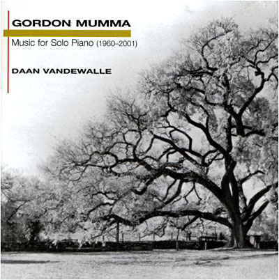 Musique pour piano seul (1960-2001) - Gordon Mumma - CD album - Achat ...