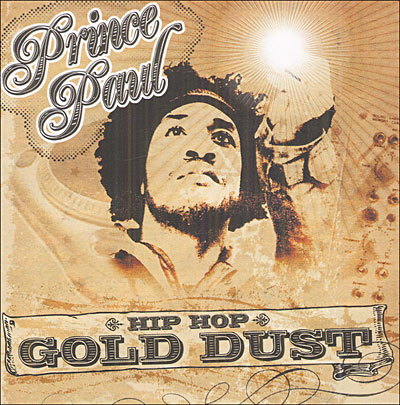 Hip Hop Gold Dust - Prince Paul - CD album - Achat & prix | fnac