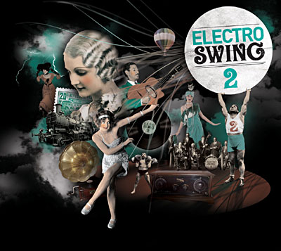 Electro swing 2 - Compilation musique électronique - CD album - Achat & prix | fnac