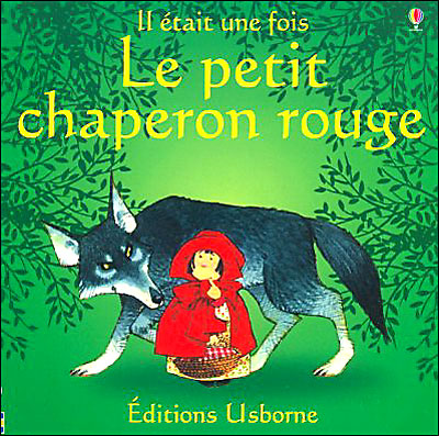 Le petit chaperon rouge - broché - Heather Amery, Stephen Cartwright ...