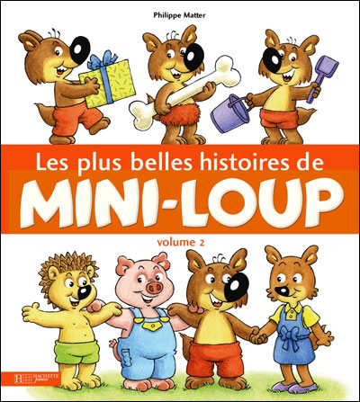 Mini-Loup - Volume 2 - Les plus belles histoires de Mini-Loup ...