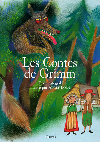 Contes de Grimm - cartonné - Jacob Grimm, Wilhelm Grimm, Adolf Born ...