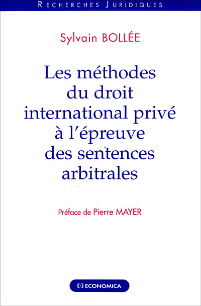 Les méthodes du droit international privé à l'épreuve des sentences ...