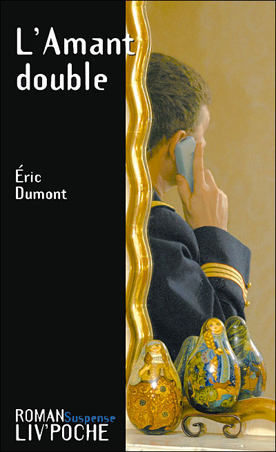 L'amant double Un suspense étonnant au coeur de Brest - Poche - Eric ...