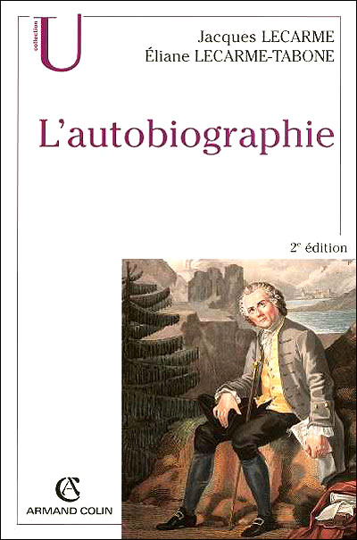 L'autobiographie - 2e éd. - NP - broché - Jacques Lecarme, Eliane ...