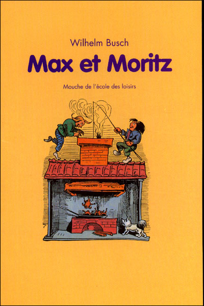 Max et moritz - broché - Wilhelm Busch - Achat Livre | fnac