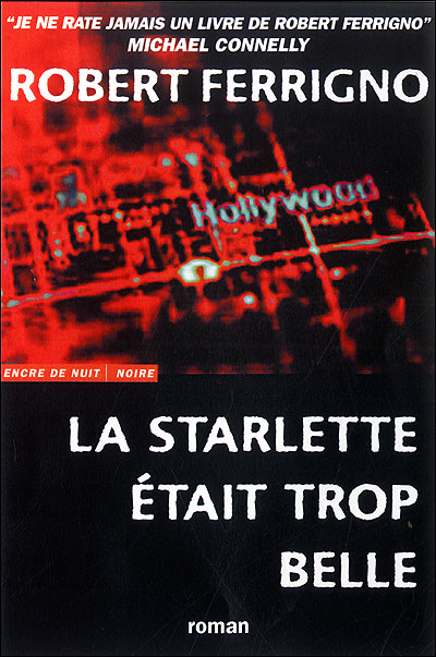 La starlette était trop belle - broché - Robert Ferrigno - Achat Livre ...