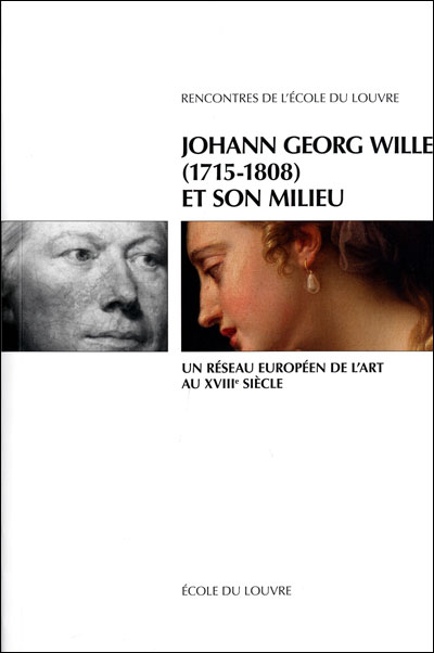 Johann Georg Wille (1715-1808) et son milieu - un réseau européen de l ...