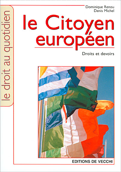 Le Citoyen Européen Broché Dominique Renou Achat Livre Fnac