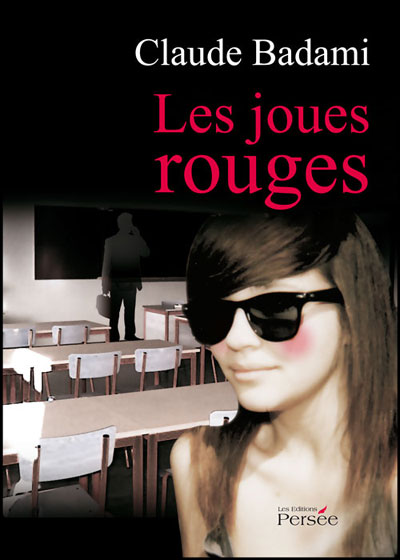 Les joues rouges - broché - Claude Badami - Achat Livre | fnac