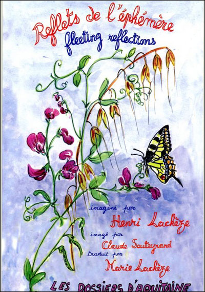 Reflets de l'éphémère / Fleeting reflections Edition bilingue français ...