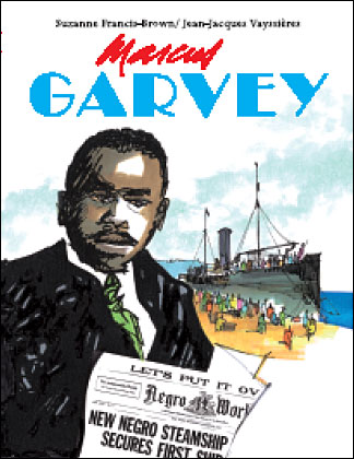 Marcus Garvey - broché - Suzanne Francis-Brown, Jean-Jacques Vayssières ...