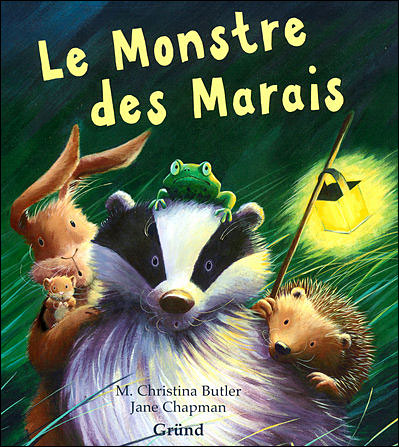 Le monstre des marais - cartonné - M. Christina Butler, Jane Chapman ...