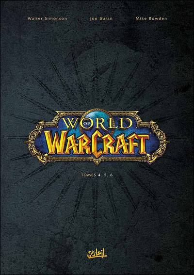 World Of Warcraft - Coffret 3 volumes Tome 4 à Tome 6 - World of ...