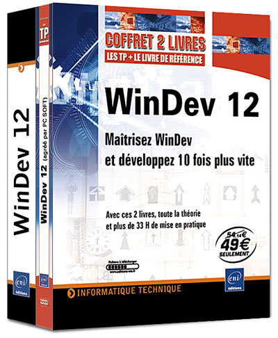 WinDev 12 Maîtrisez WinDev et développez 10 fois plus vite - Coffret ...