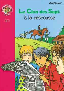 Le Clan Des Sept - Le Clan des Sept à la rescousse - Enid Blyton ...