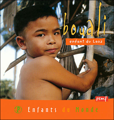 Bouali, enfant du Laos - cartonné - Collectif - Achat Livre | fnac