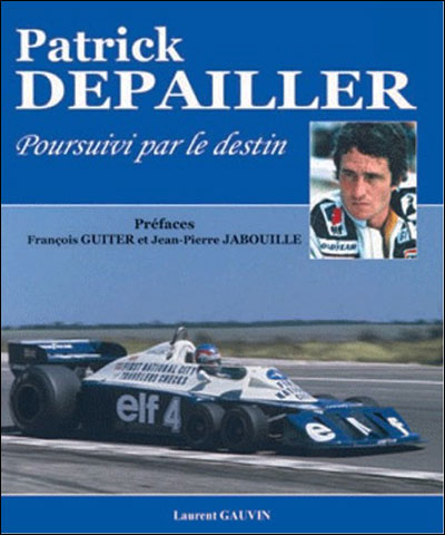 Patrick Depailler poursuivi par le destin - relié - Lise Gauvin - Achat ...