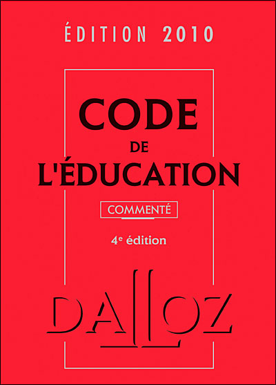 Code de l'éducation commenté Edition 2010 - relié - Collectif - Achat Livre | fnac