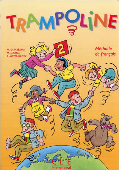 Trampoline 2livre de l'eleve Tome 2 - broché - Michèle Garabédian ...