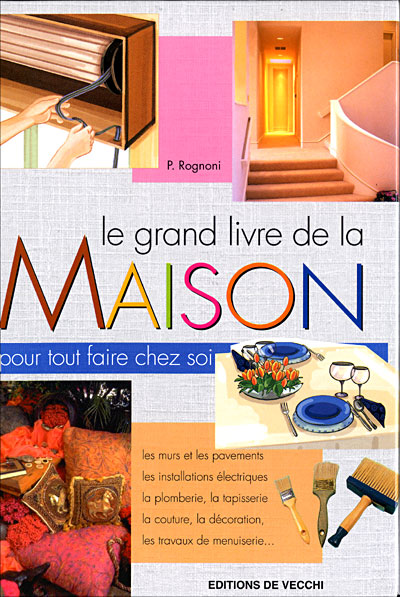 Le grand livre de la maison - relié - Collectif - Achat Livre | fnac