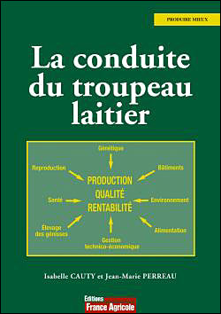 La conduite du troupeau laitier - broché - Jean-Marie Perreau, Isabelle ...