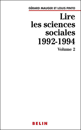 Lire les sciences sociales Tome 2 1992-1994 - broché - Gérard Mauger ...