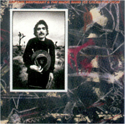 Ice Cream for Crow - Captain Beefheart - CD album - Achat & prix | fnac
