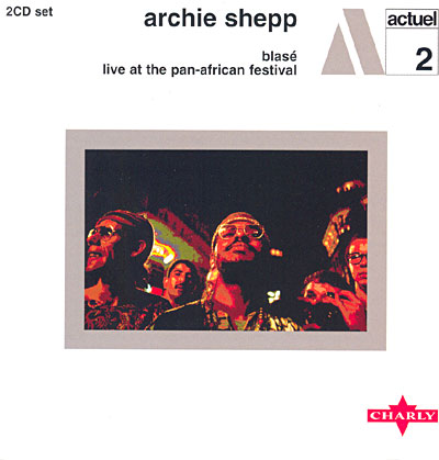 Blase - Archie Shepp - CD album - Achat & prix | fnac
