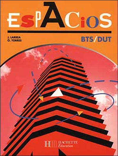 Espacios bts-dut - broché - Larrea J, O. Torres - Achat Livre | fnac