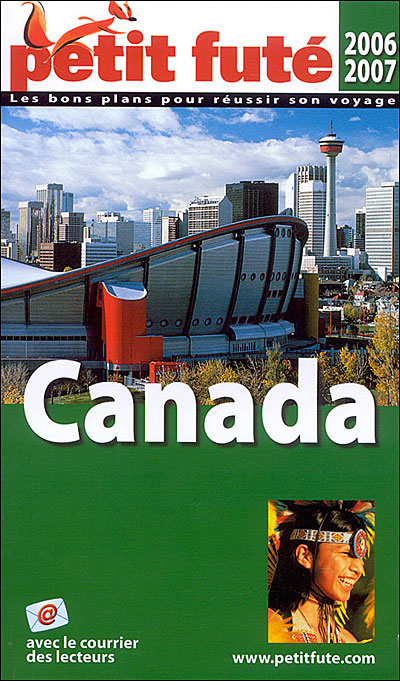 Canada, 2007 petit fute Edition 2006 - broché - auzias/al. dominique ...