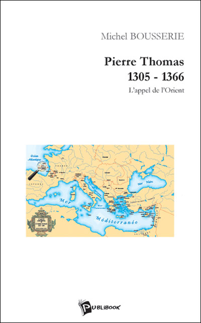 Pierre thomas 1305-1366 1305-1366 - relié - BOUSSERIE, MICHEL - Achat ...