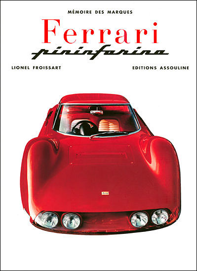 Ferrari et pininfarina - relié - Lionel Froissart - Achat Livre | fnac