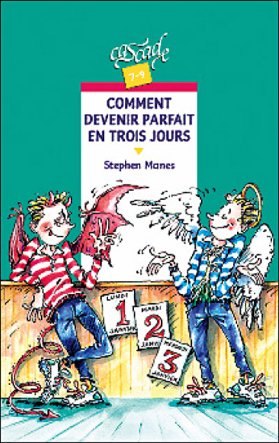 Comment devenir parfait en trois jours - Poche - Stephen Manes - Achat ...