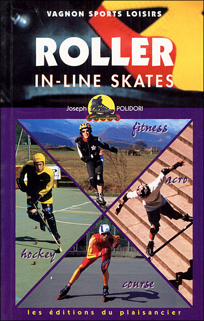 Code roller in-line skates - broché - J. Polidori - Achat Livre | fnac